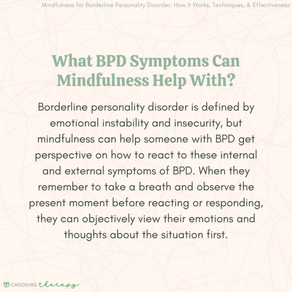 Mindfulness for BPD: Benefits & 4 Techniques to Try