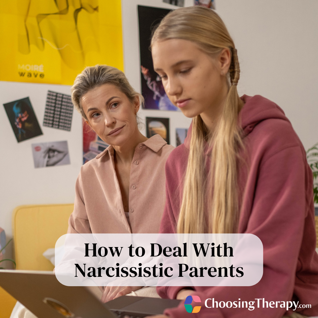 How to Deal with a Narcissistic Parent: 7 Ways to Stay Healthy
