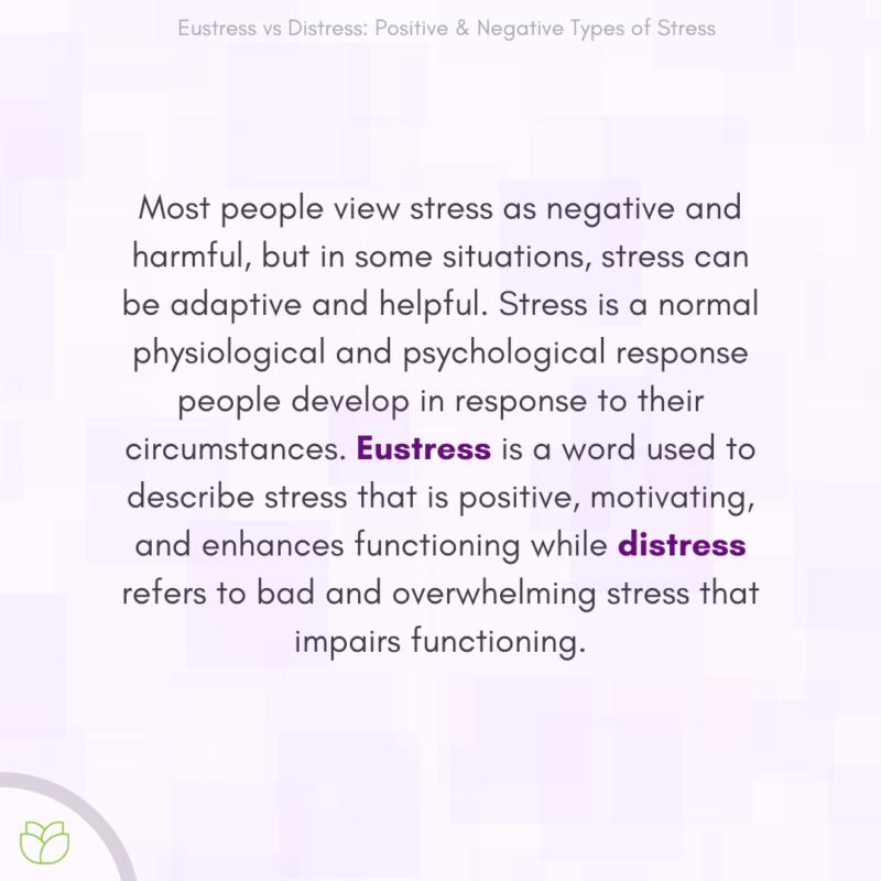 Eustress vs Distress: Positive & Negative Types of Stress