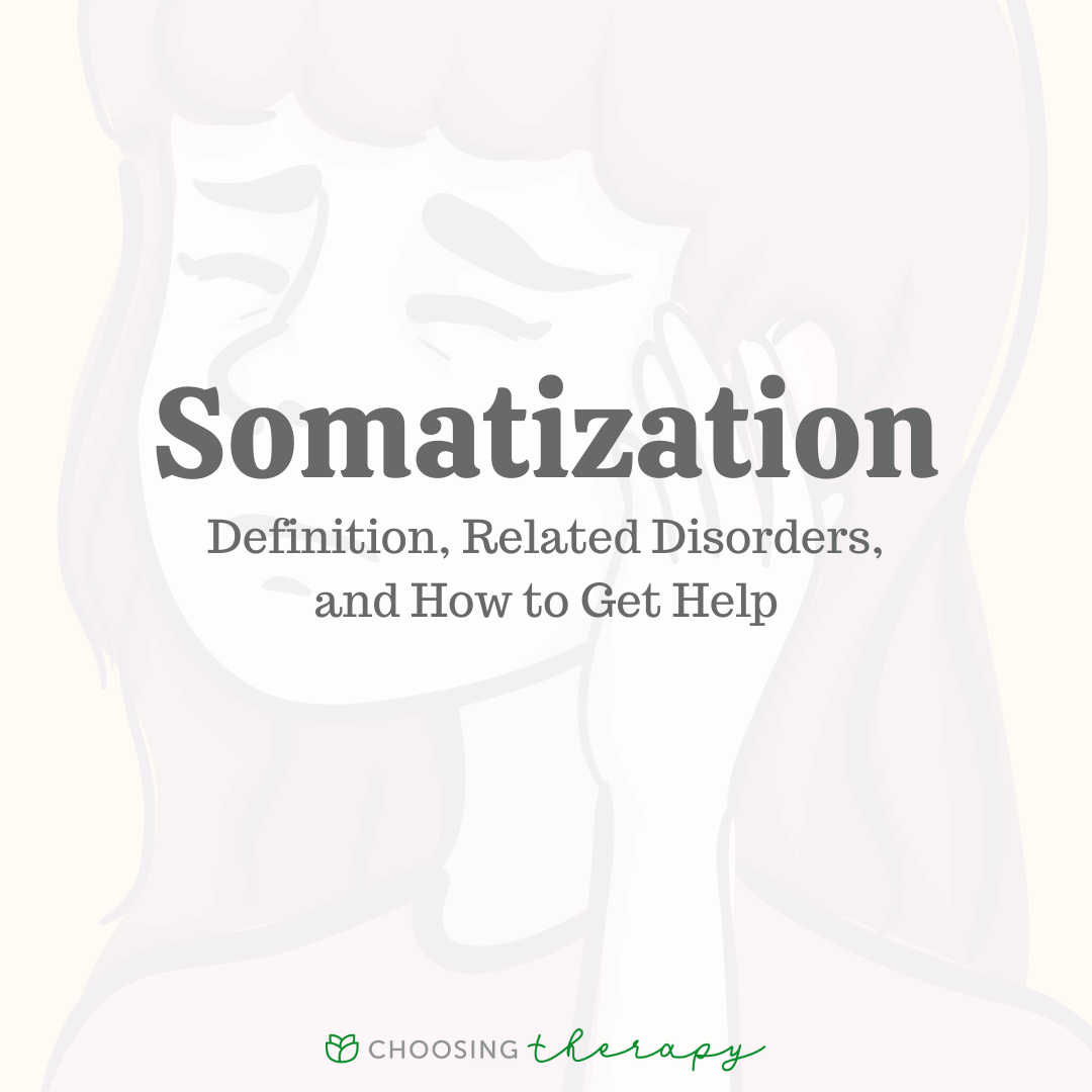What Is Somatization?