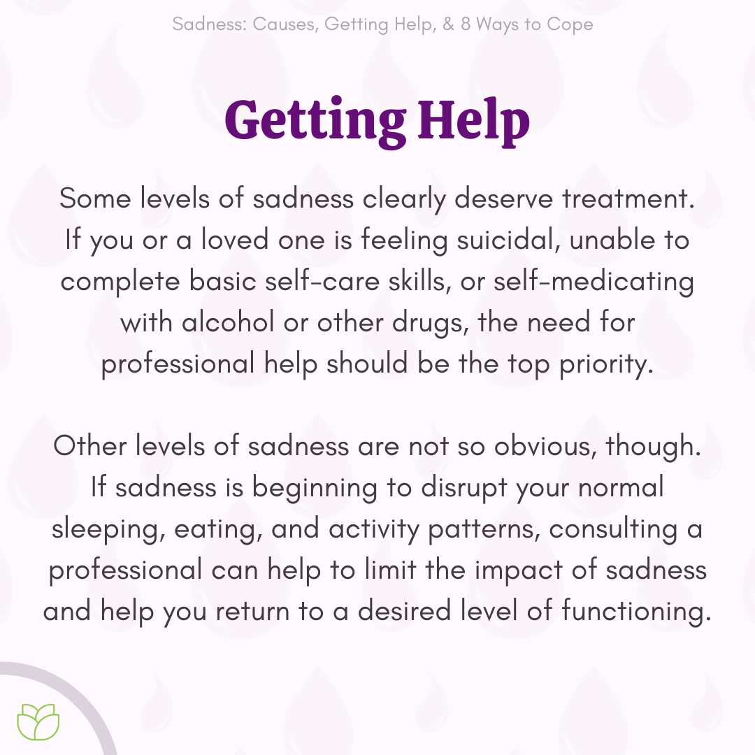 Sadness: Causes, Getting Help, & 8 Ways to Cope - Choosing Therapy