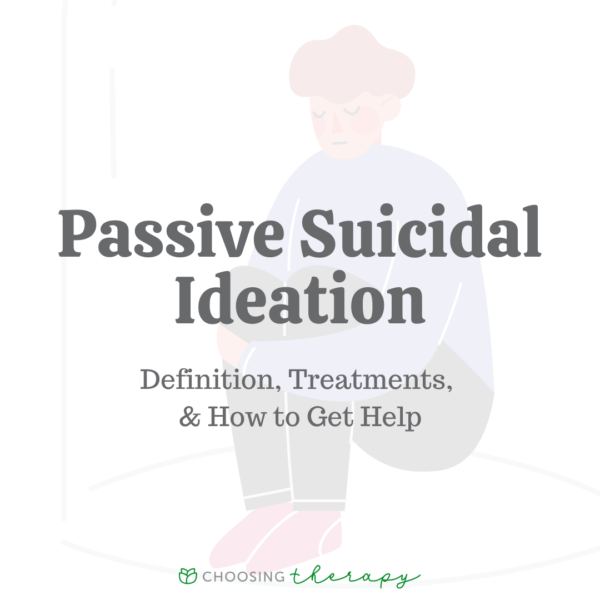What Is Passive Suicidal Ideation?