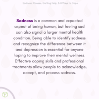 Sadness: Causes, Getting Help, & 8 Ways to Cope - Choosing Therapy