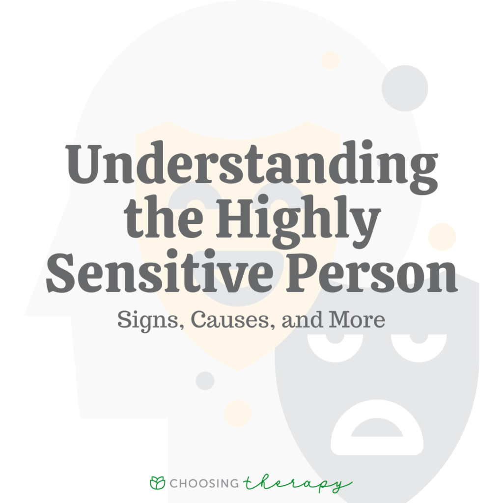What is a Highly Sensitive Person? And Signs You May Be an HSP
