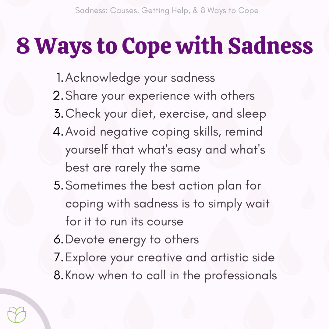 Sadness: Causes, Getting Help, & 8 Ways to Cope - Choosing Therapy