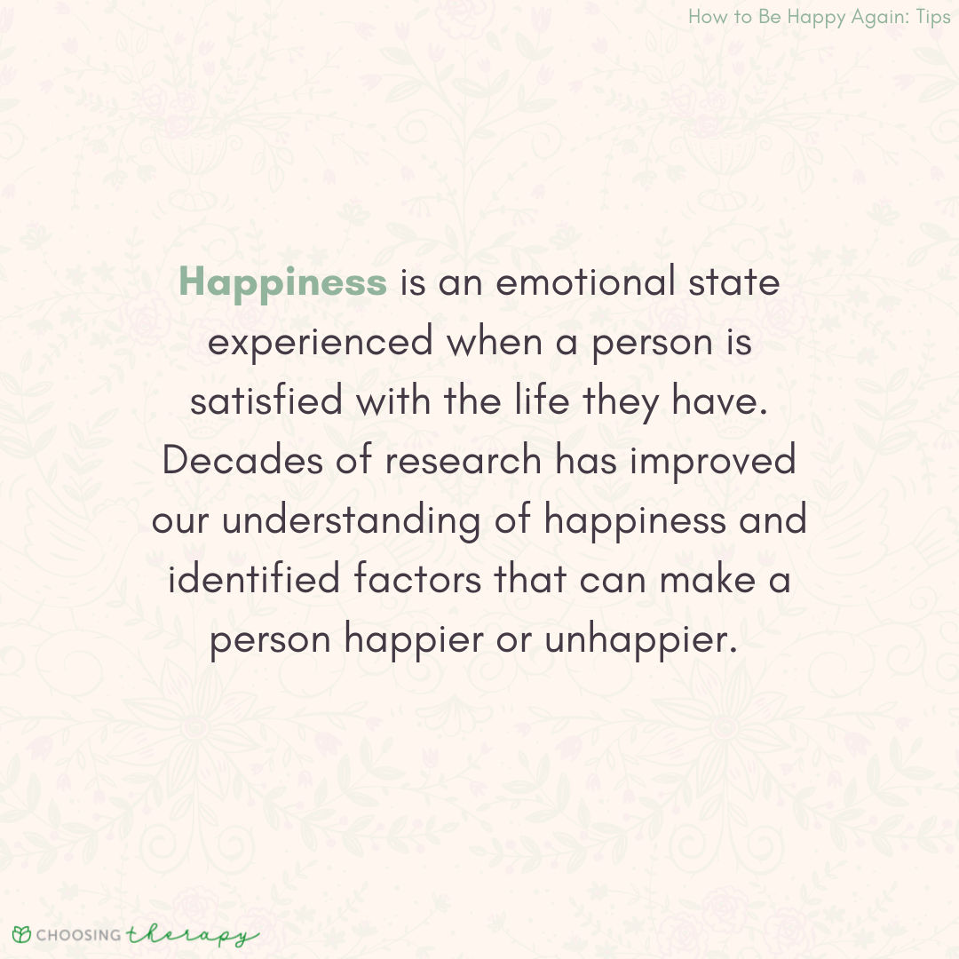 15 Tips to Find Happiness Again - Choosing Therapy