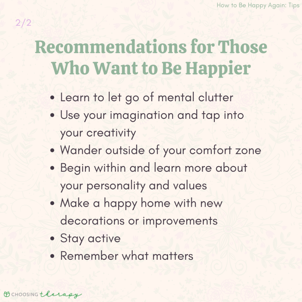 15 Tips to Find Happiness Again - Choosing Therapy