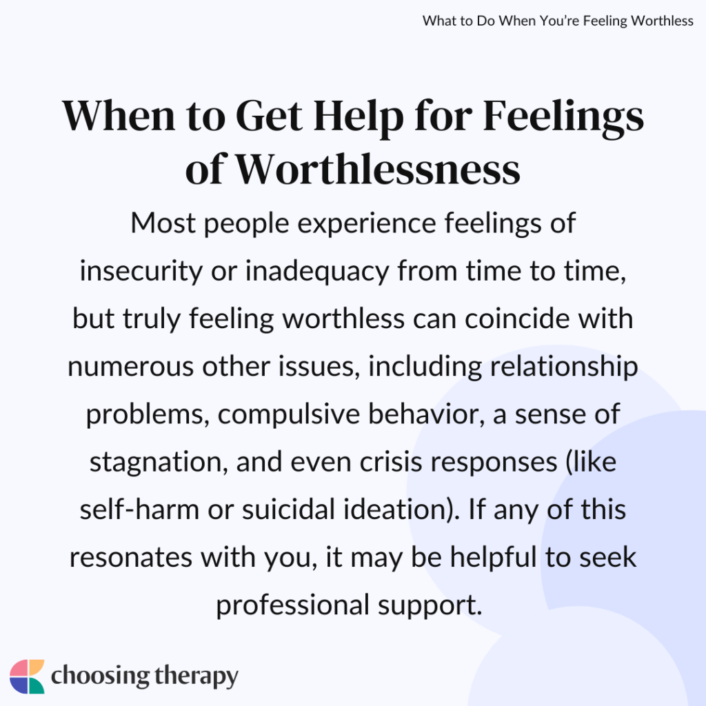 What to Do When You’re Feeling Worthless: 12 Tips From a Therapist
