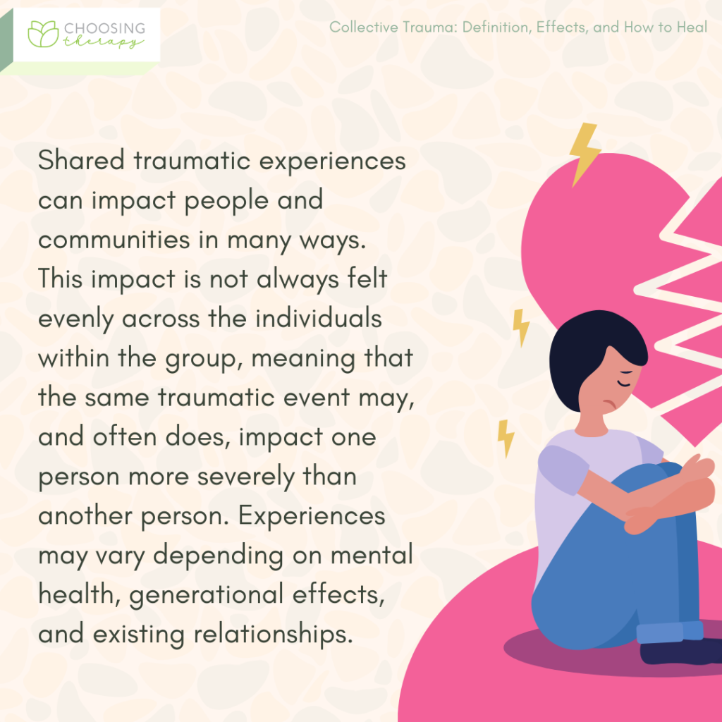 Collective Trauma: Definition, Effects, & How to Heal - Choosing Therapy