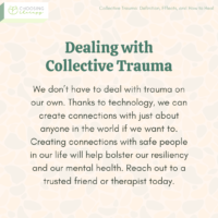 Collective Trauma: Definition, Effects, & How to Heal - Choosing Therapy