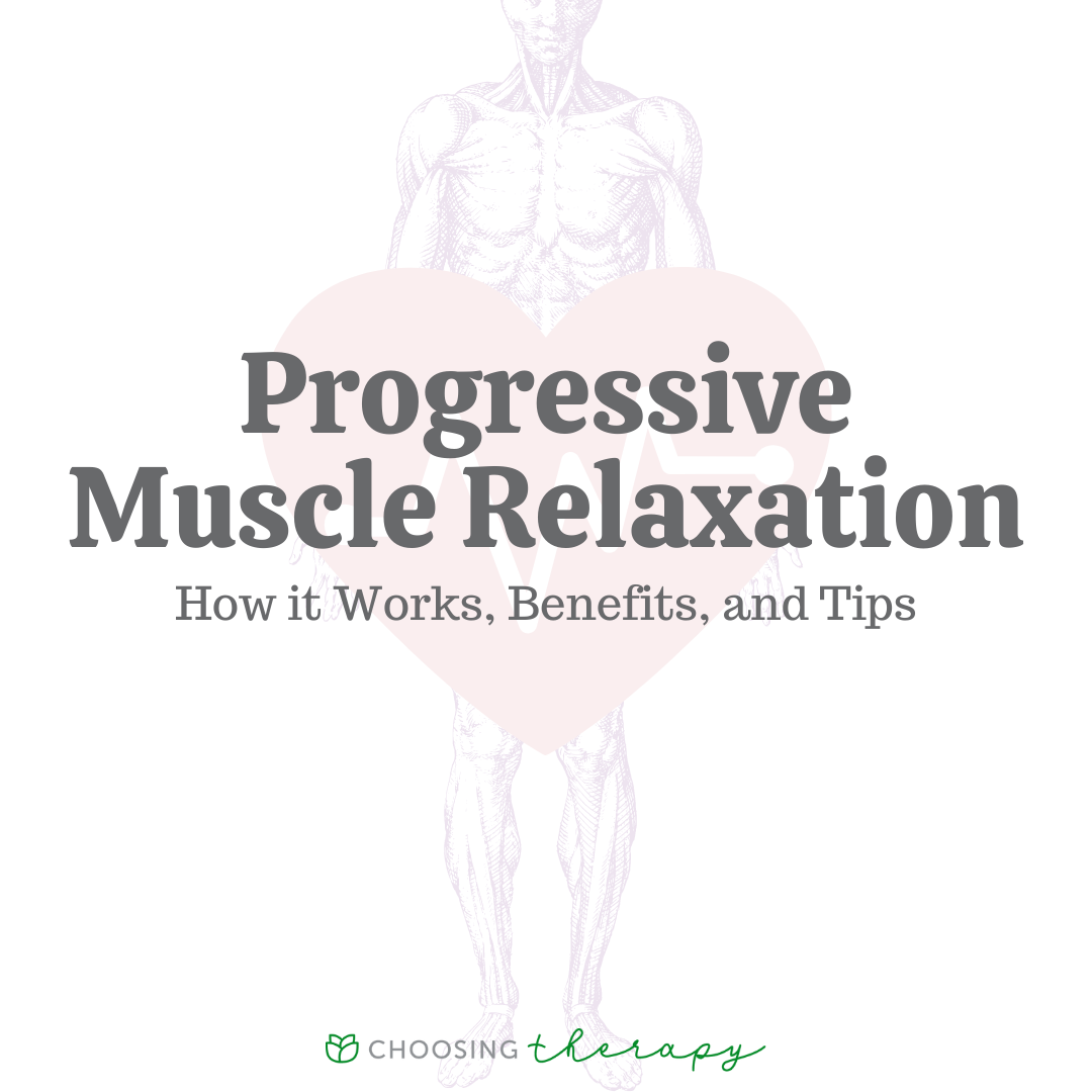 What Is Progressive Muscle Relaxation?