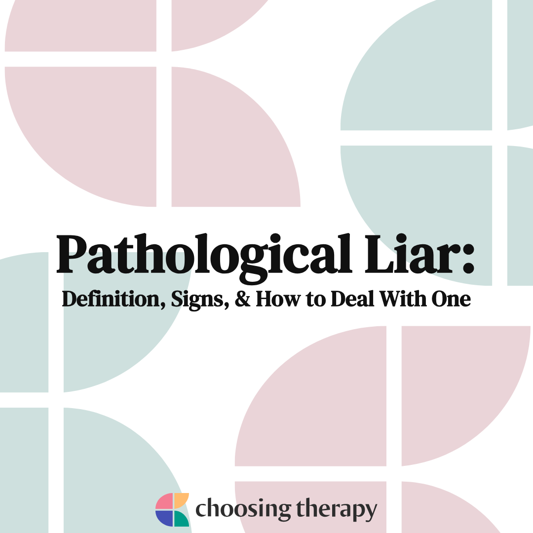 Pathological Liar: Definition, Signs, & How to Deal With One ...