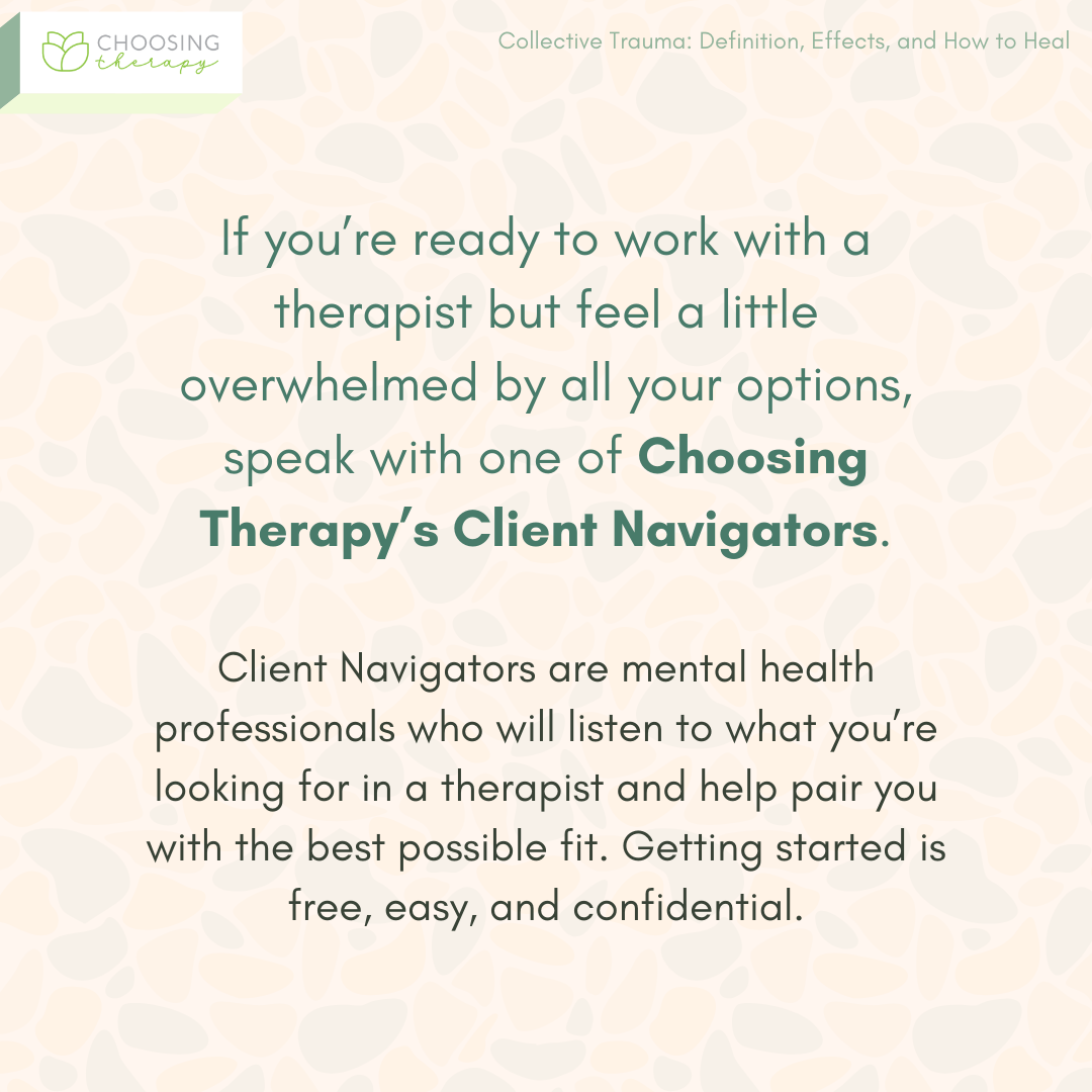 Collective Trauma: Definition, Effects, & How to Heal - Choosing Therapy