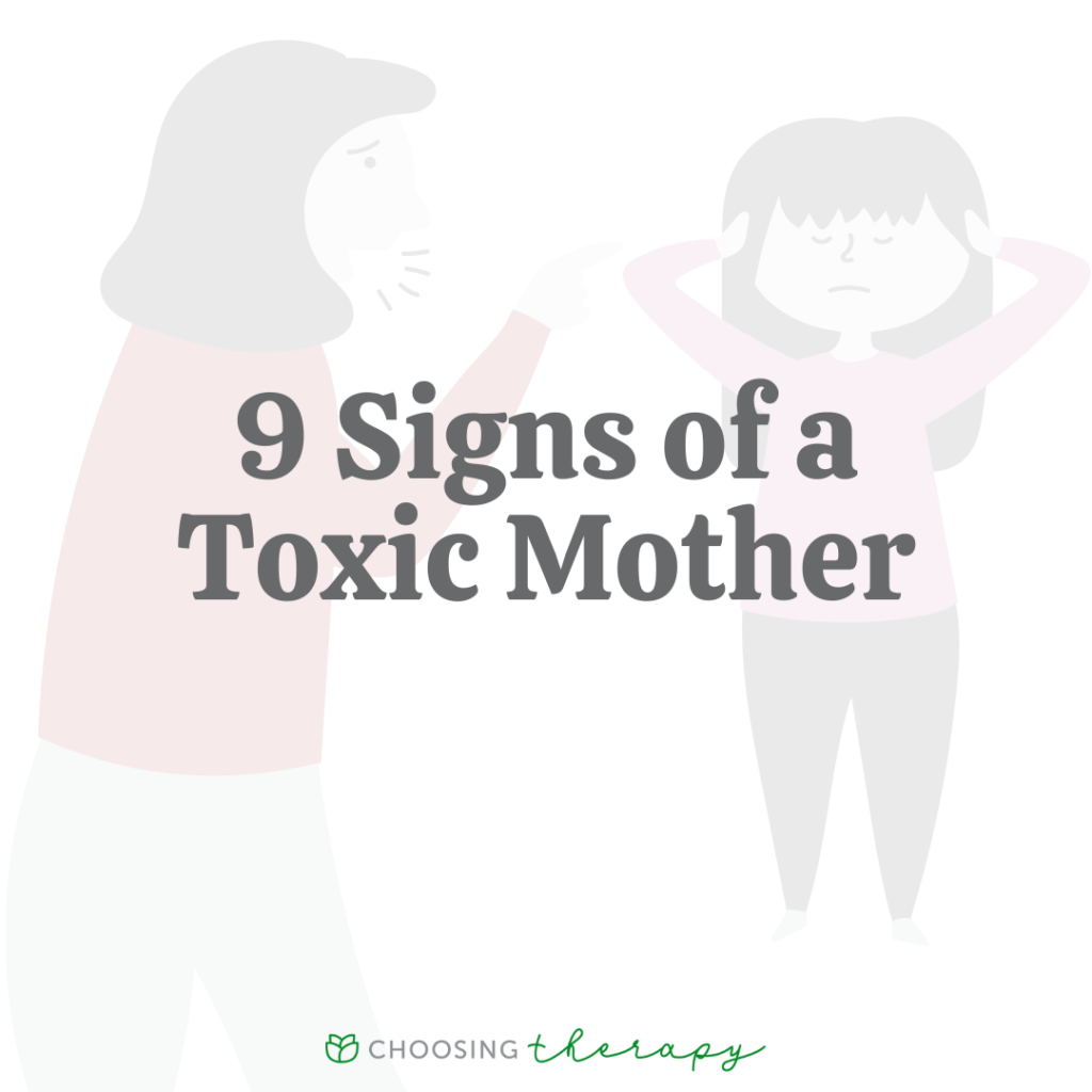 9 Signs Of A Toxic Mother And The Effects Of Being Raised By One