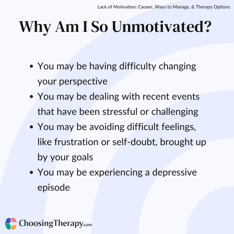 Lack of Motivation: Causes, Ways to Manage, & Therapy Options