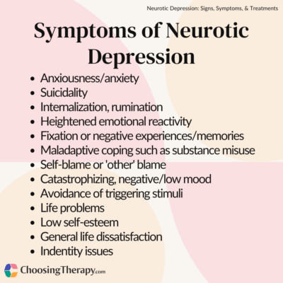 Neurotic Depression: Signs, Symptoms, & Treatments
