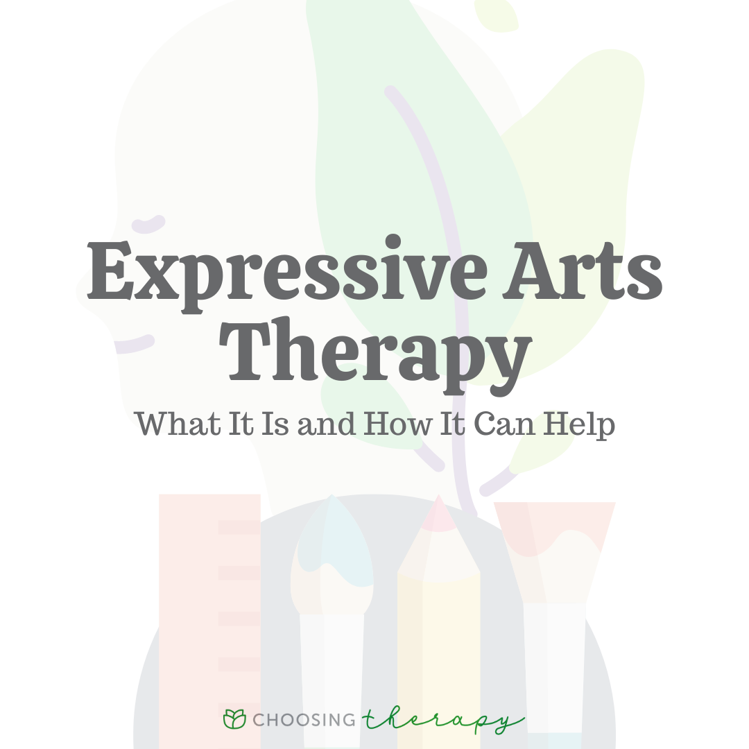 Expressive Arts Therapy: What It Is & How It Can Help - Choosing Therapy