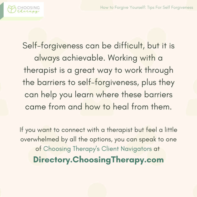How to Forgive Yourself: 9 Tips For Self Forgiveness - Choosing Therapy