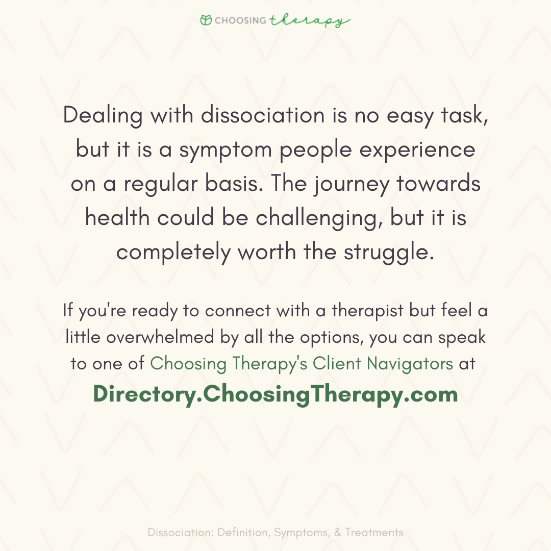 Dissociation: Definition, Symptoms, & Treatments - Choosing Therapy