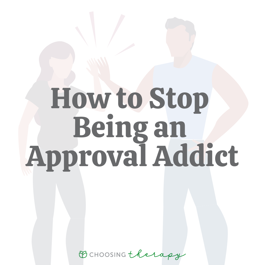 Signs You’re an Approval Addict (& What to Do About It)