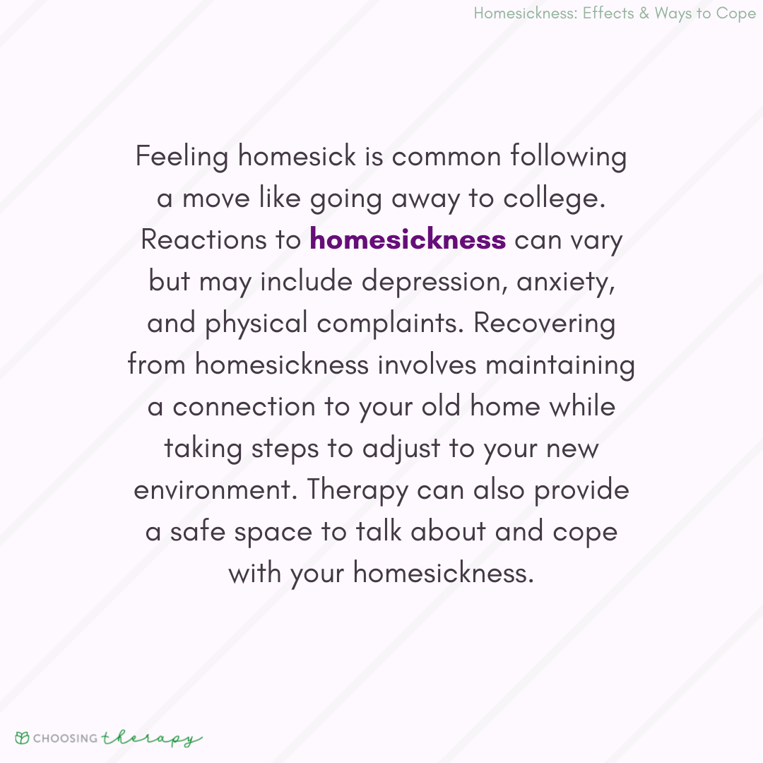 Homesickness: Effects & 7 Ways to Cope - Choosing Therapy