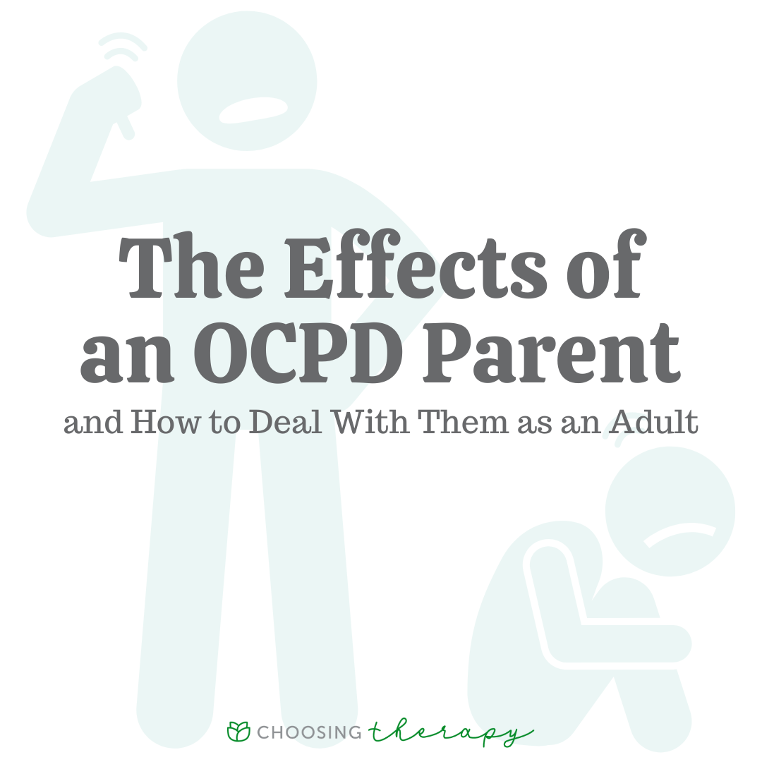Growing Up with an OCPD Parent: What are the Effects on the Child?