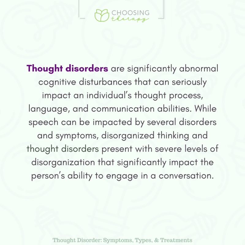 Thought Disorder: Symptoms, Types, & Treatments - Choosing Therapy