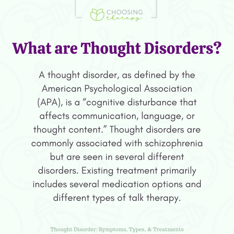Thought Disorder: Symptoms, Types, & Treatments - Choosing Therapy