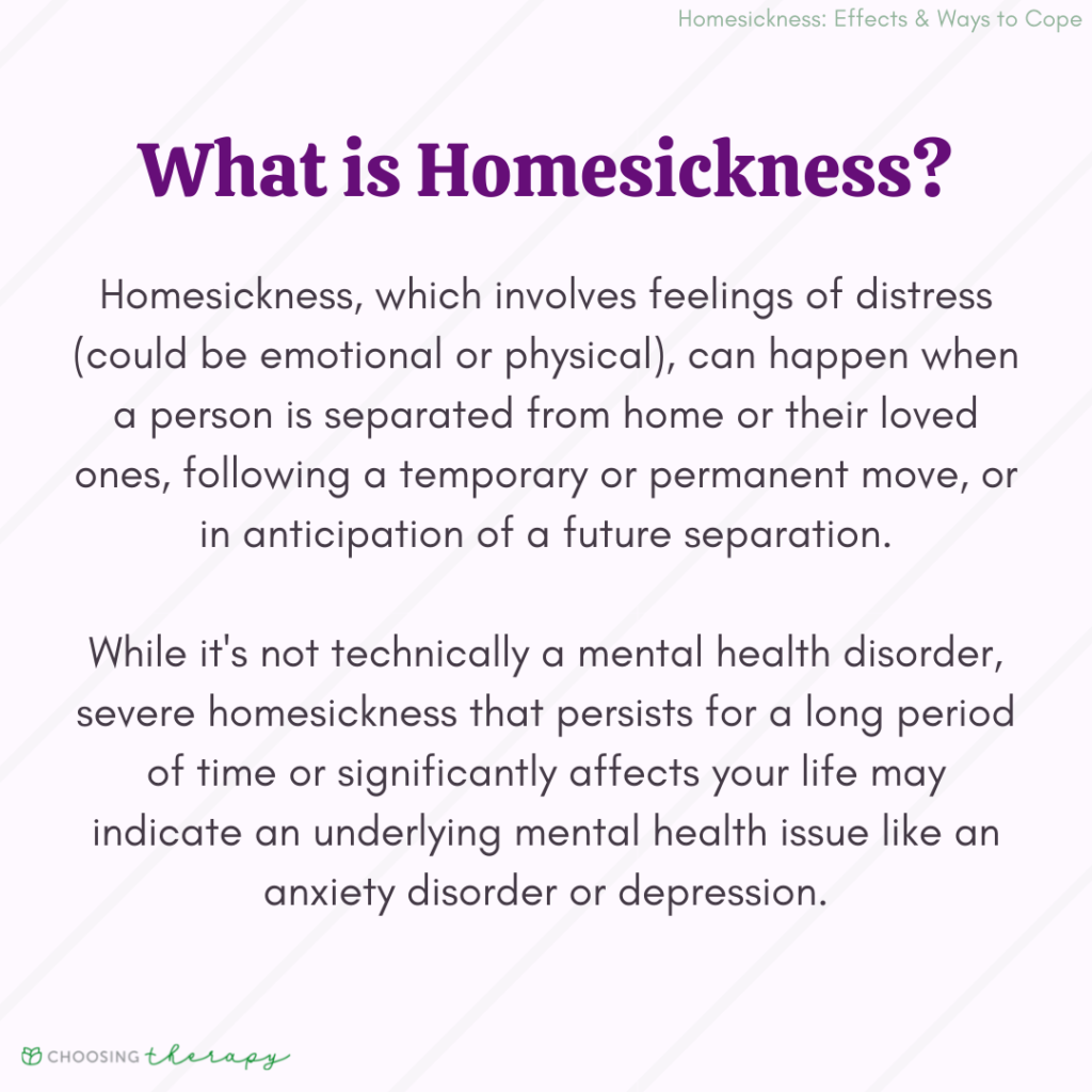 Homesickness: Signs, Effects & 7 Ways to Cope | ChoosingTherapy.com