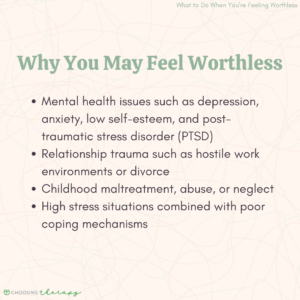 What to Do When You’re Feeling Worthless - Choosing Therapy
