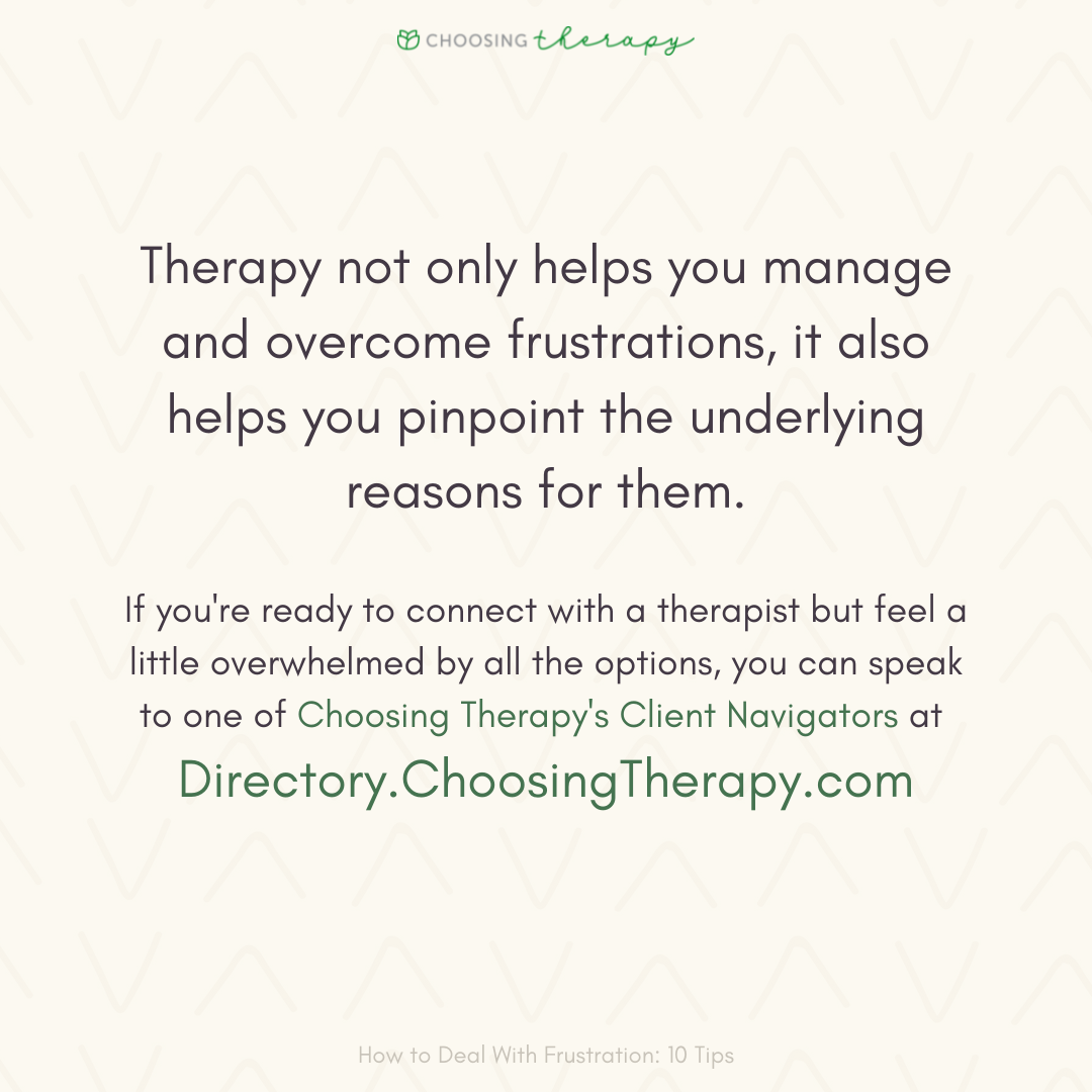 How to Deal With Frustration: 10 Tips - Choosing Therapy