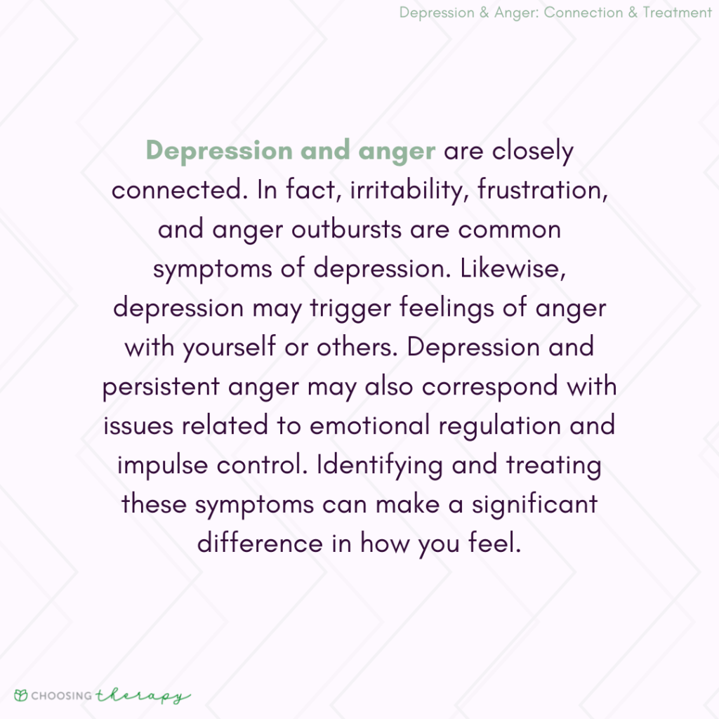 Depression & Anger: Connection & Treatment - Choosing Therapy