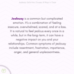 Jealousy: Definition, Causes, & Ways to Cope - Choosing Therapy