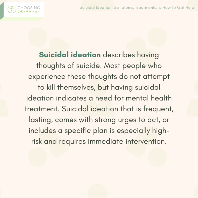 Suicidal Ideation: Symptoms, Treatments, & How to Get Help