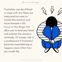 How to Deal With Frustration: 10 Tips - Choosing Therapy