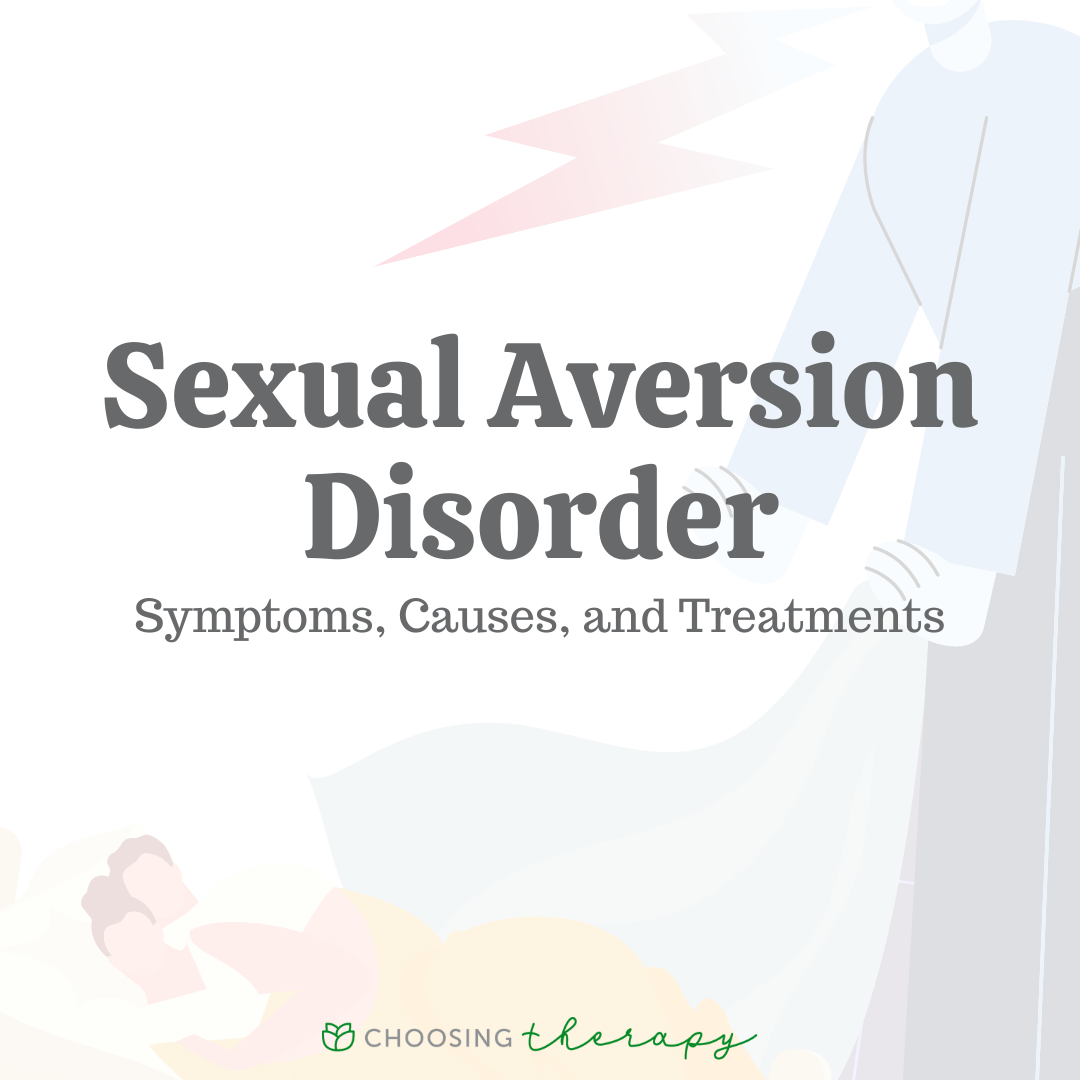 What Is Sexual Aversion Disorder?
