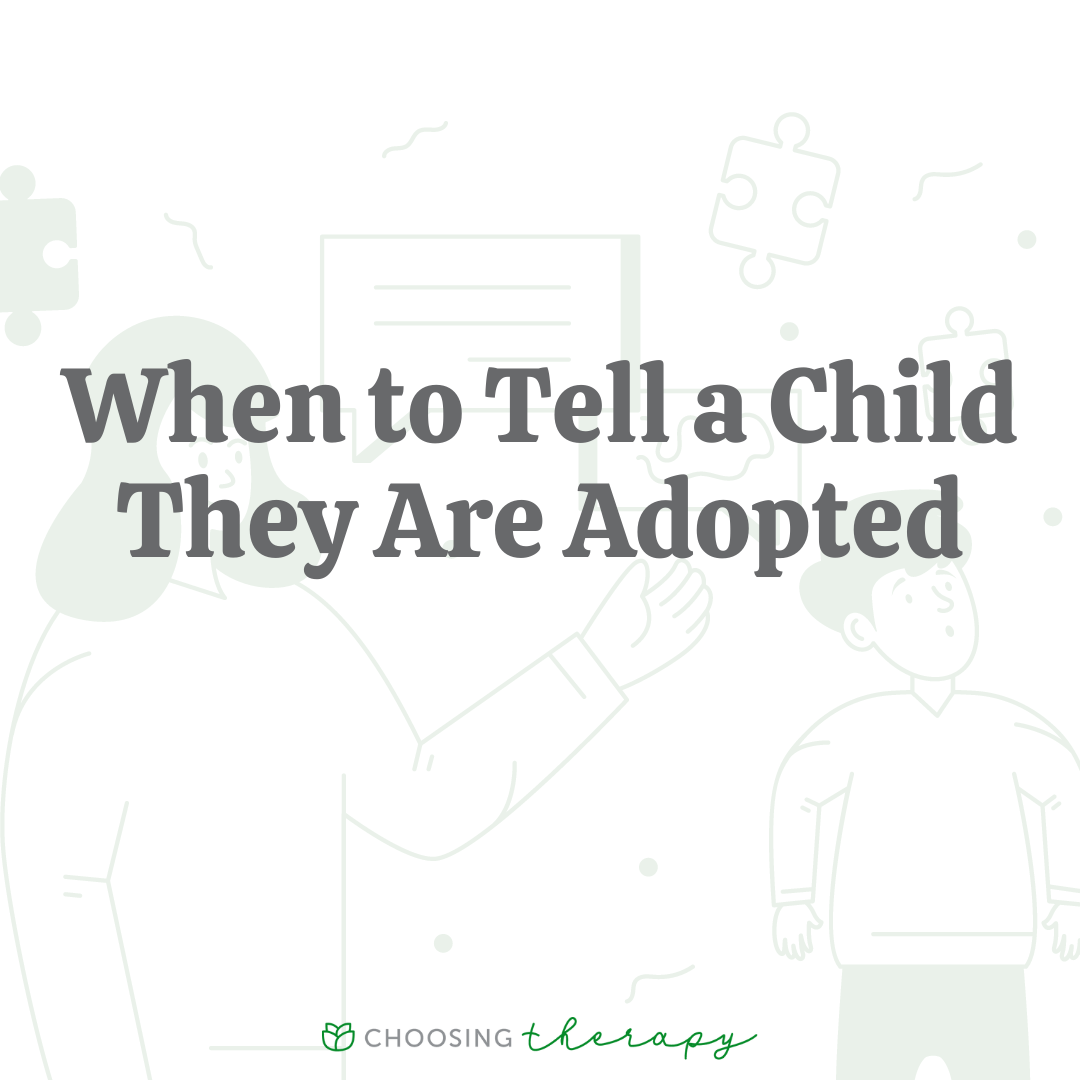 When & How to Tell Your Child They’re Adopted When & How to Tell Your Child They’re Adopted