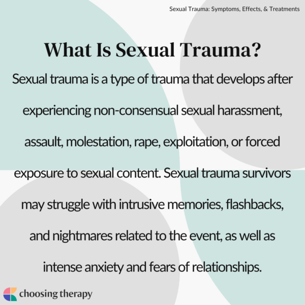 Sexual Trauma: Symptoms, Effects, & Treatments