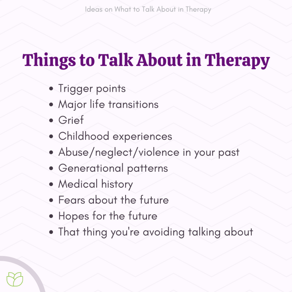 20 Things to Talk about in Therapy