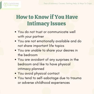 Fear of Intimacy: Causes, Getting Help, & Ways To Cope