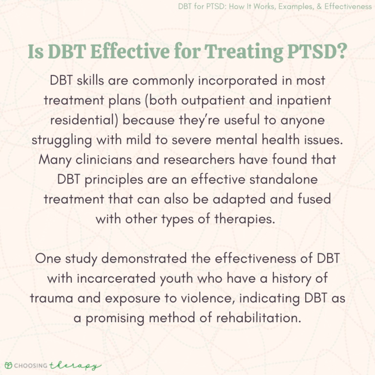 DBT For PTSD: How It Works, Examples, & Effectiveness - ChoosingTherapy.com