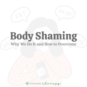 Body Shaming: Impacts & Why We Do It