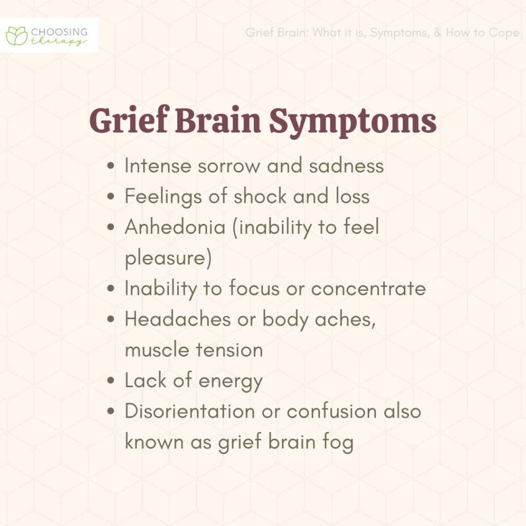 Understanding Grief Brain & How to Cope