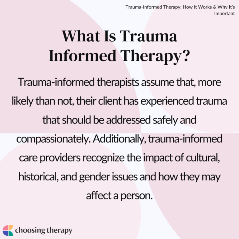 Trauma-Informed Therapy: How It Works & Why It’s Important