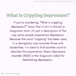 Crippling Depression: Definition, Symptoms, & Treatments - Choosing Therapy