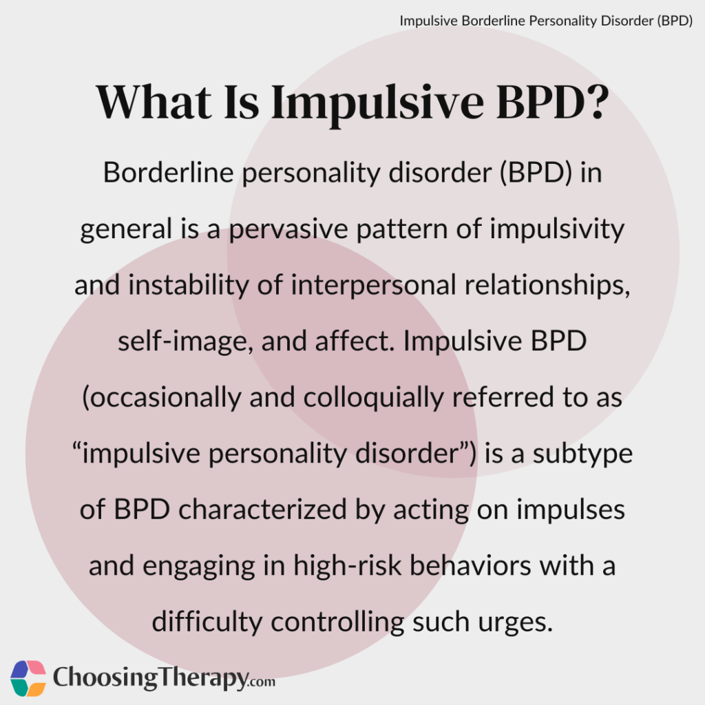 What Is Impulsive Borderline Personality Disorder?