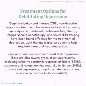 Crippling Depression: Definition, Symptoms, & Treatments - Choosing Therapy