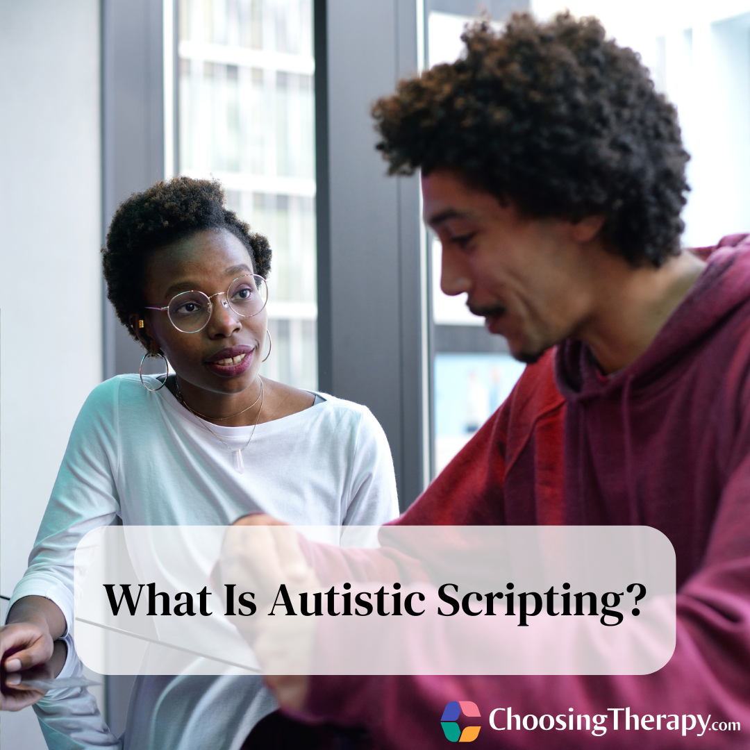 What Is Autistic Scripting?