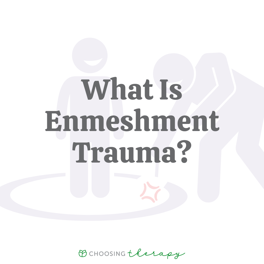 What Is Enmeshment Trauma?