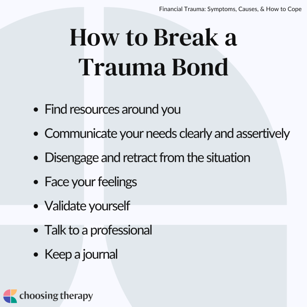 How to Break a Trauma Bond: 13 Steps From a Therapist